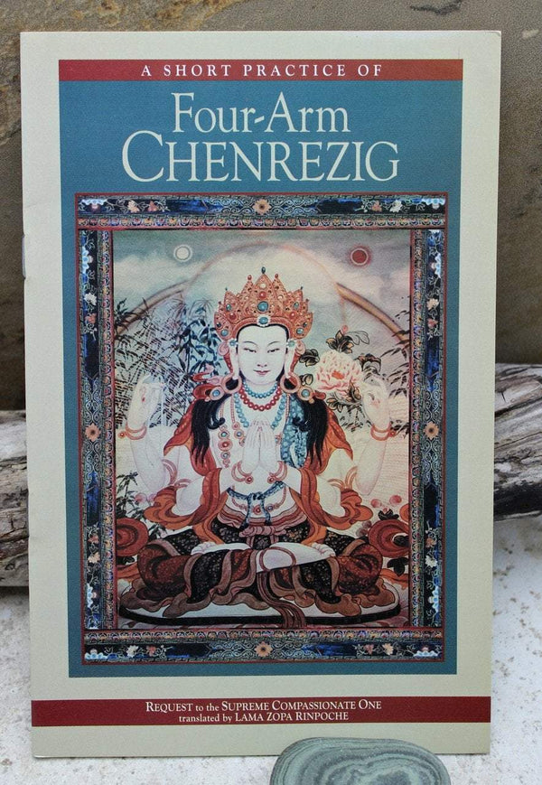 A Short Practice of Four-Arm Chenrezig - DharmaShop